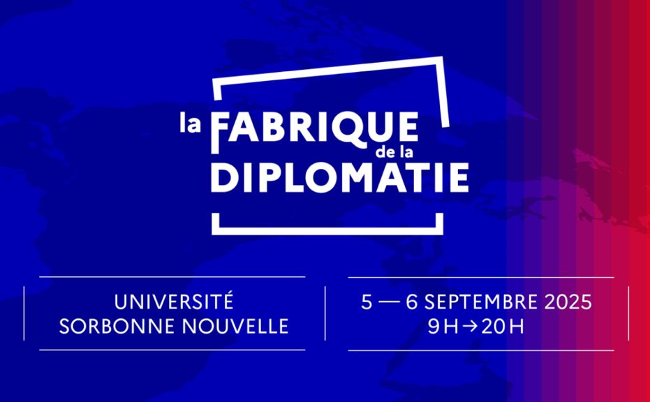 Campus France vous donne rendez-vous à la Fabrique de la diplomatie