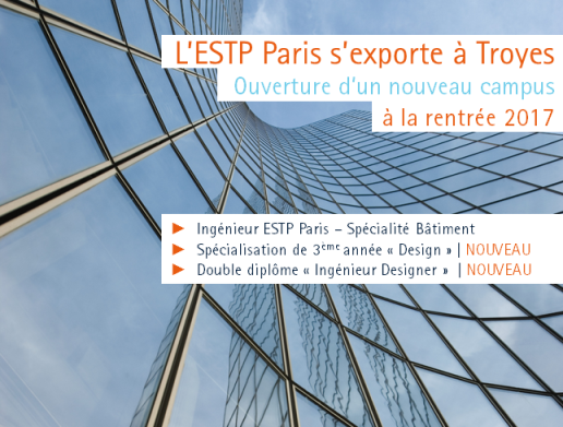 Opening of the ESTP Paris Campus in Troyes